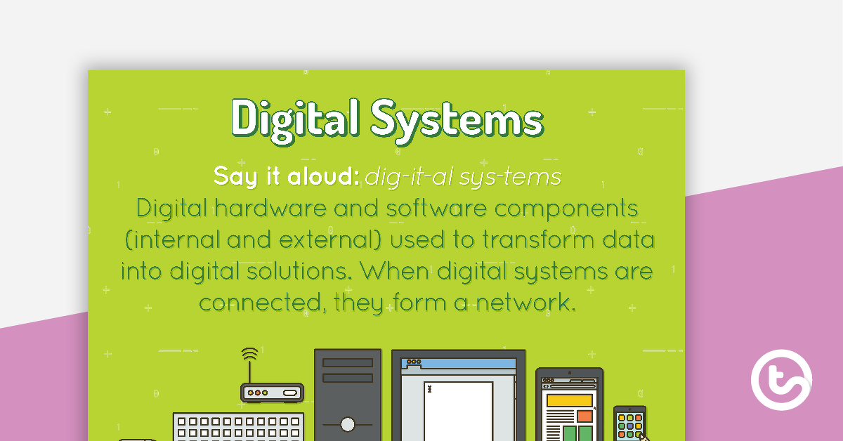 Digital Systems | Teach Starter