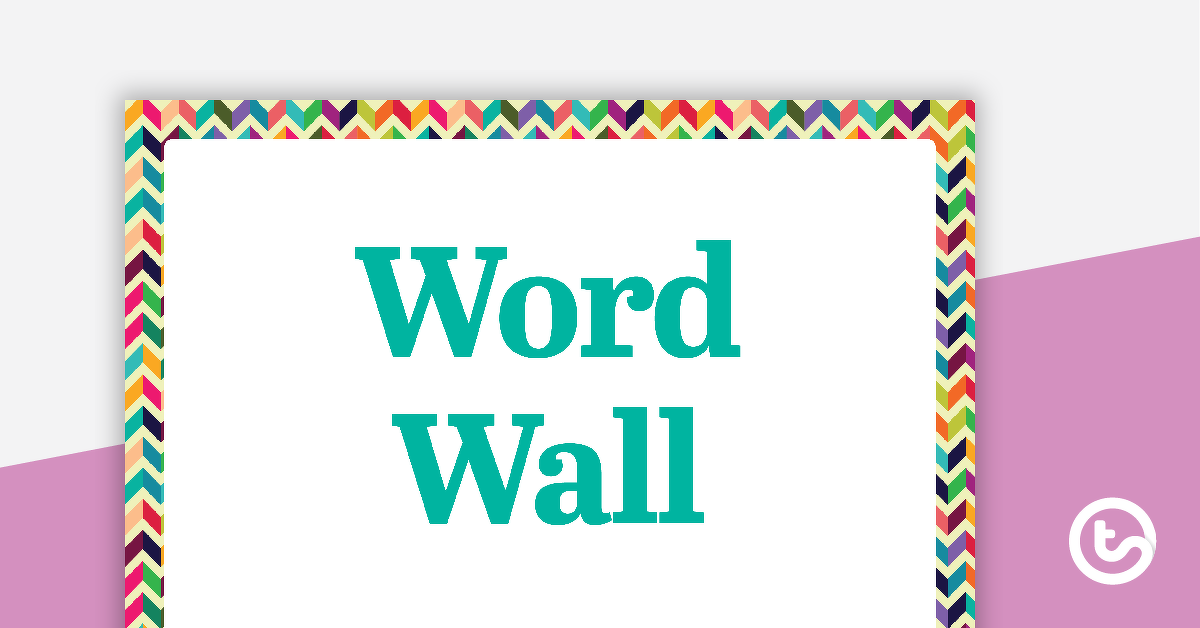 Bright Chevron - Word Wall Template | Teach Starter