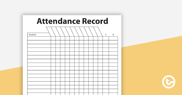 Attendance Record Chart BW | Teach Starter